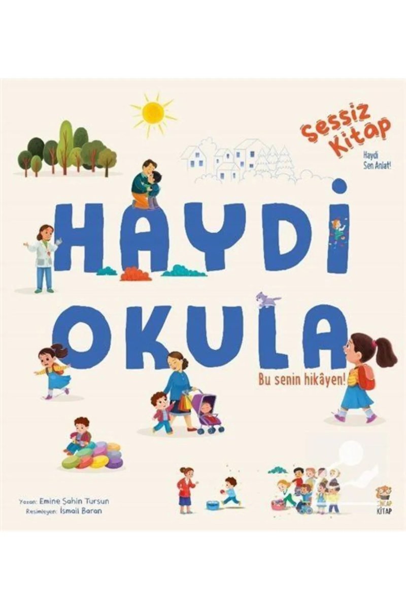 Haydi Okula - Sessiz Kitap Fiyatı, Yorumları - duyumarket